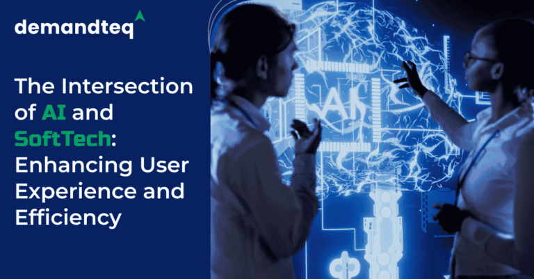 The Intersection of AI and SoftTech: Enhancing User Experience