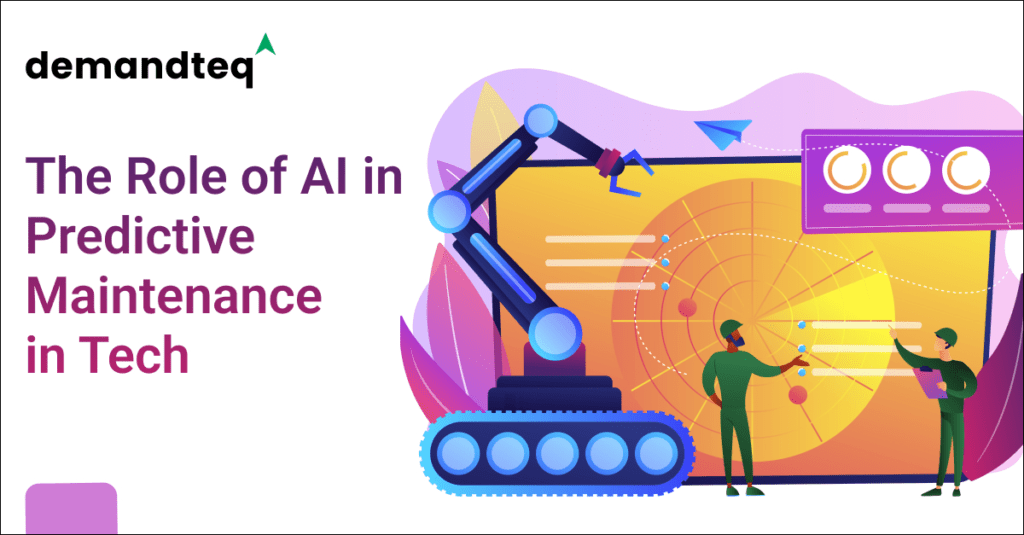 The Role of AI in Predictive Maintenance in Tech