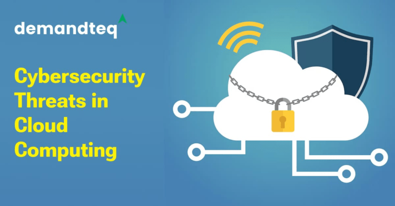 Cybersecurity Threats in Cloud Computing