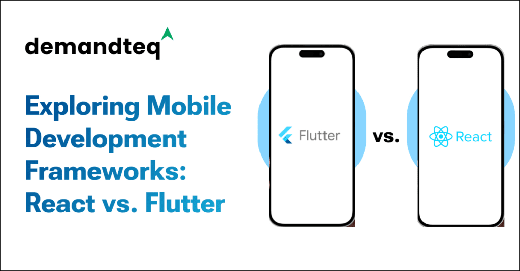 Exploring Mobile Development Frameworks
